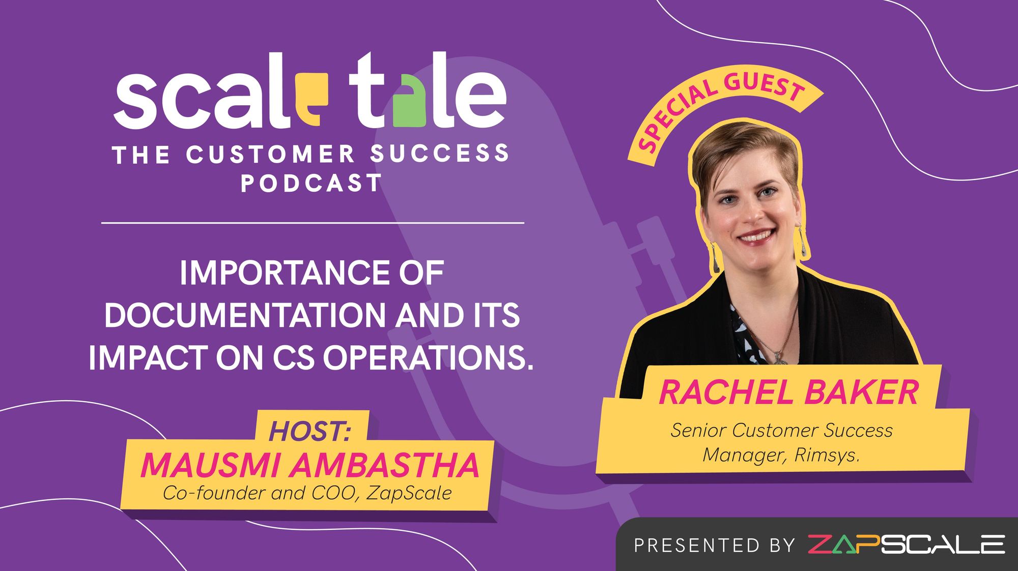 Power of Documentation for Enhanced CS Operations | Scale Tale Podcast